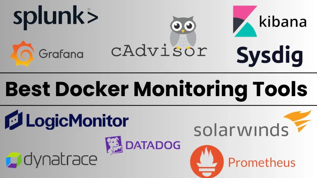 15 Best Docker Monitoring Tools in 2025 – Cyber Web Spider Blog – News