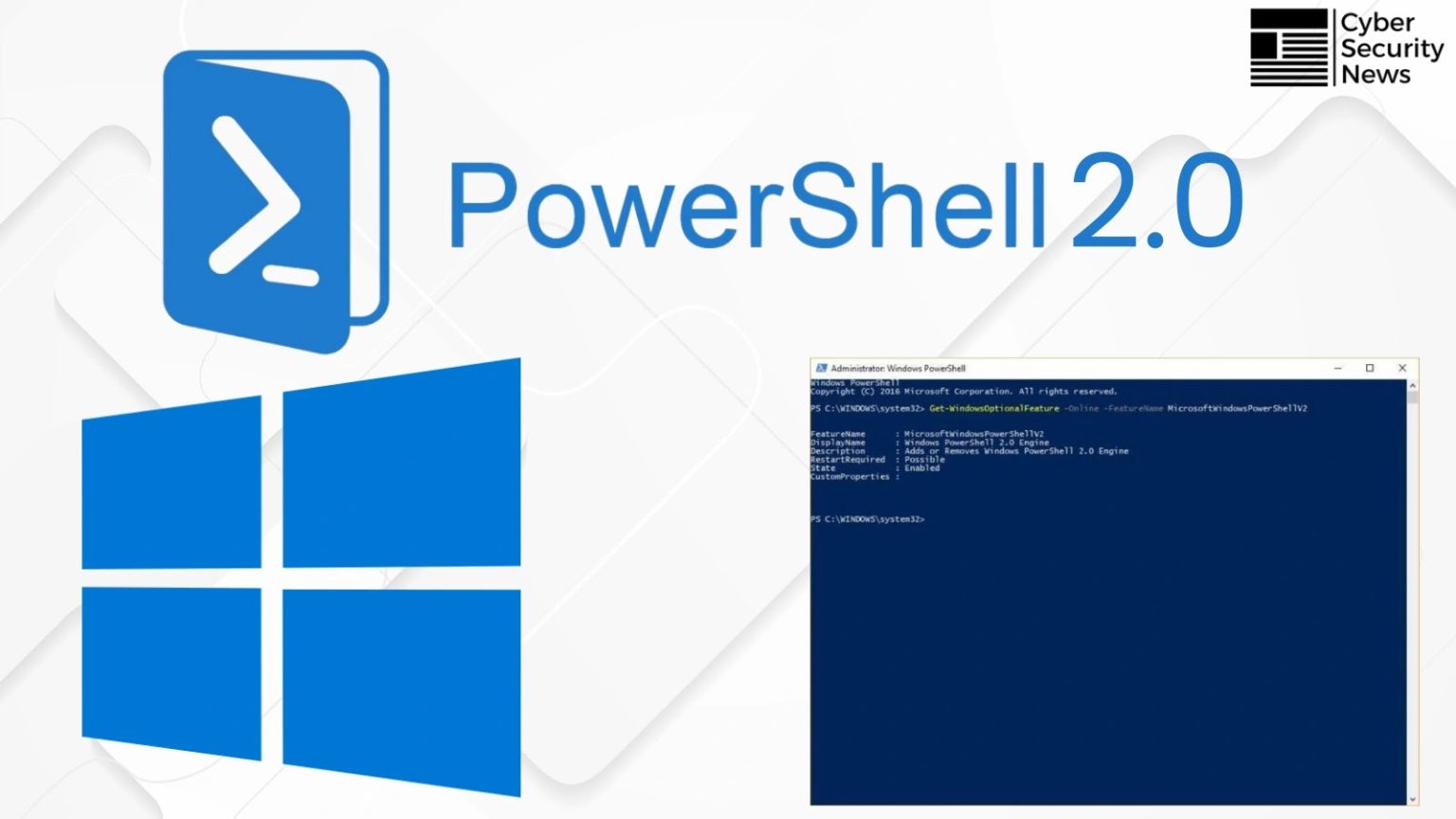 Microsoft Removes PowerShell 2.0 from Windows To Clean up Legacy Code ...