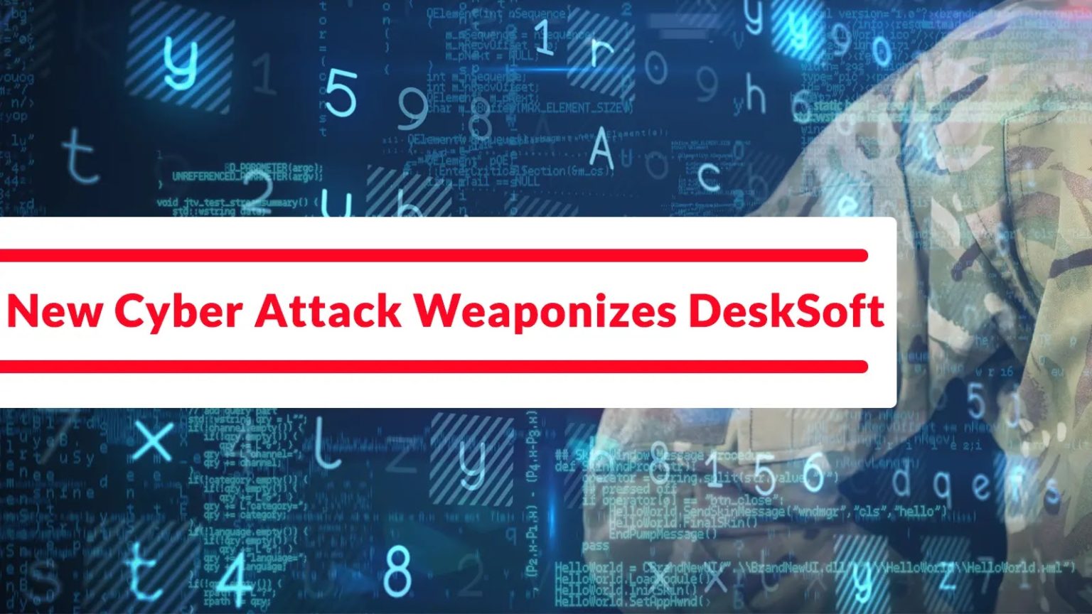 New Cyber Attack Weaponizes DeskSoft to Deploy Malware Leveraging RDP ...