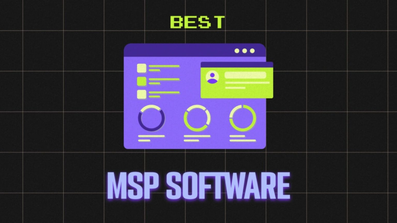 Best MSP Software: The Essential Tech Stack – Cyber Web Spider Blog – News