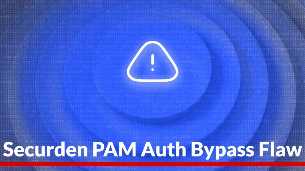 Securden Unified PAM Vulnerability Let Attackers Bypass Authentication ...