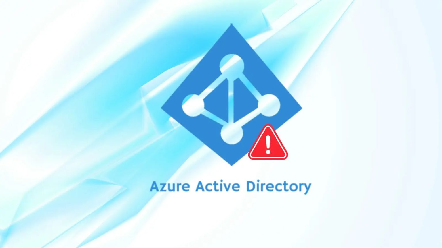 Azure Active Directory Vulnerability Exposes credentials and Enables ...